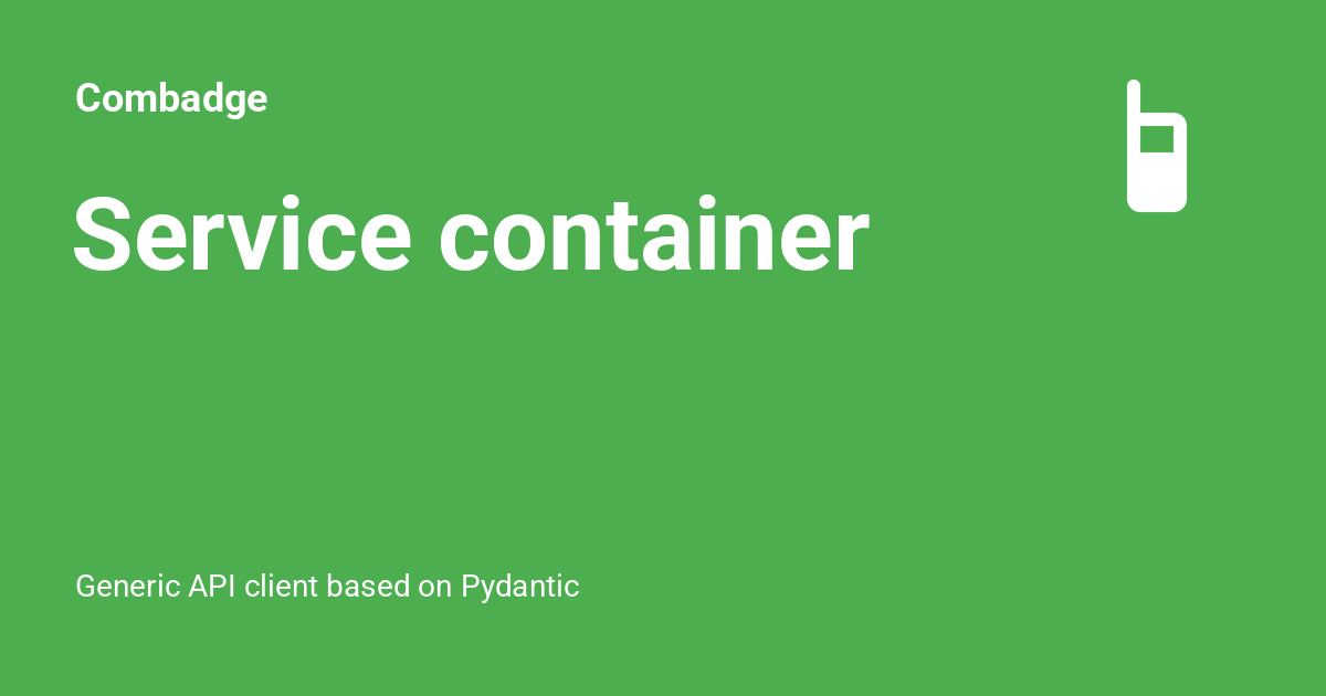Service container - Combadge